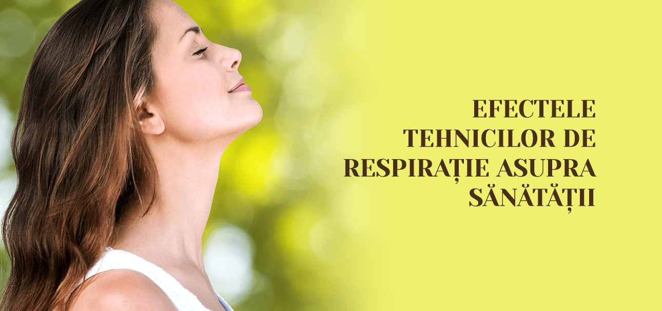 Efectele tehnicilor de respiratie asupra sanatatii - AFI Ploiesti